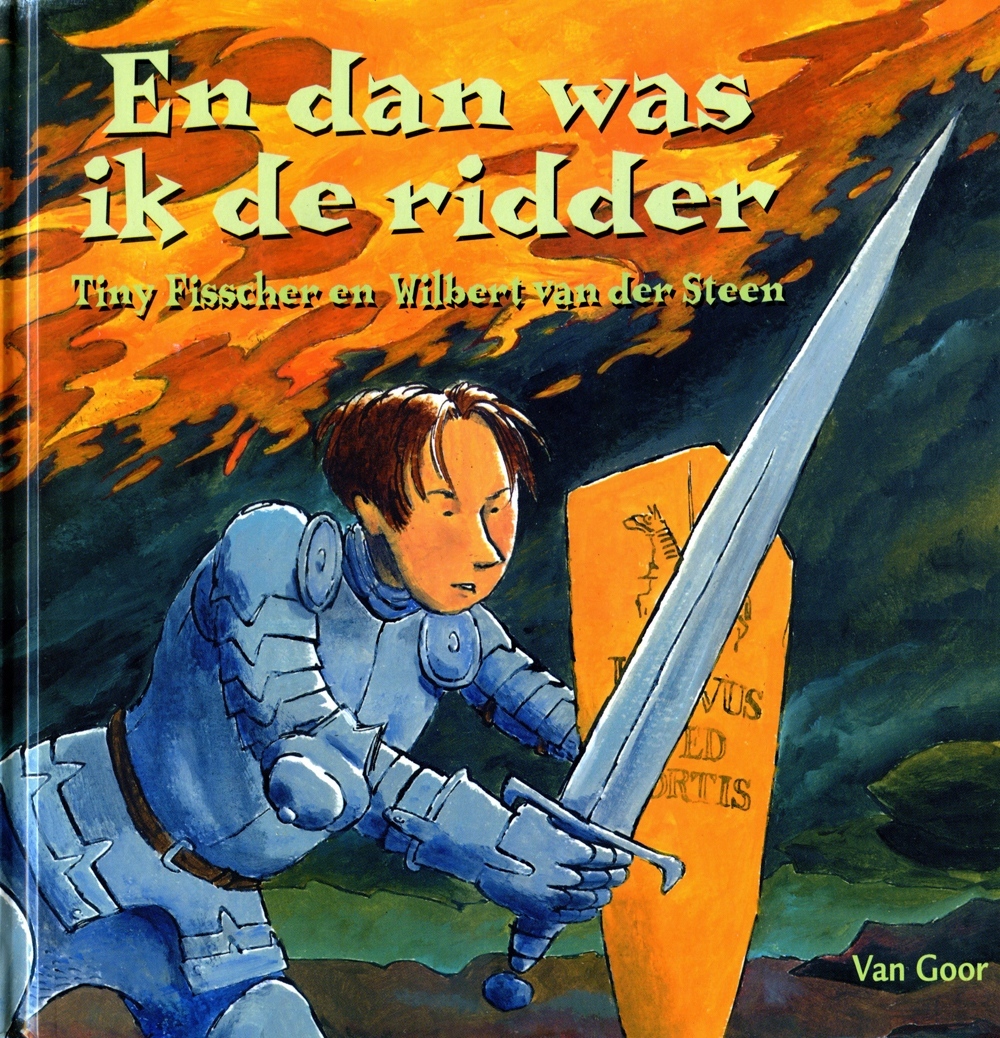 En dan was ik de ridder - Tiny Fisscher